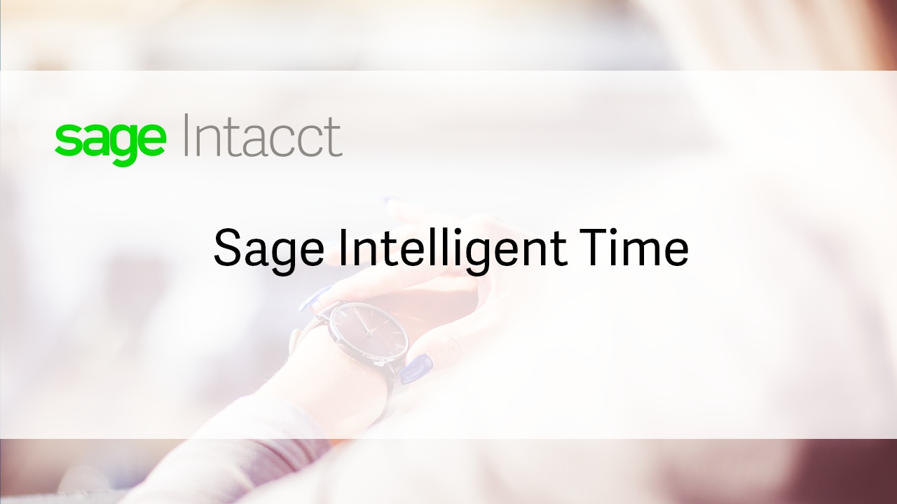 Sage Intelligent Time: AI-Powered Timesheets for Sage Intacct - DSD ...