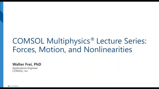 Introduction to Modeling Electromagnetic Forces in Coils Introduction to Modeling Electromagnetic Forces in Coils