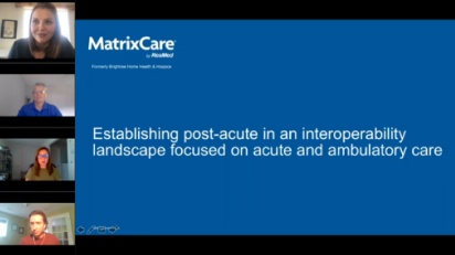 Establishing post-acute in an interoperability landscape | MatrixCare