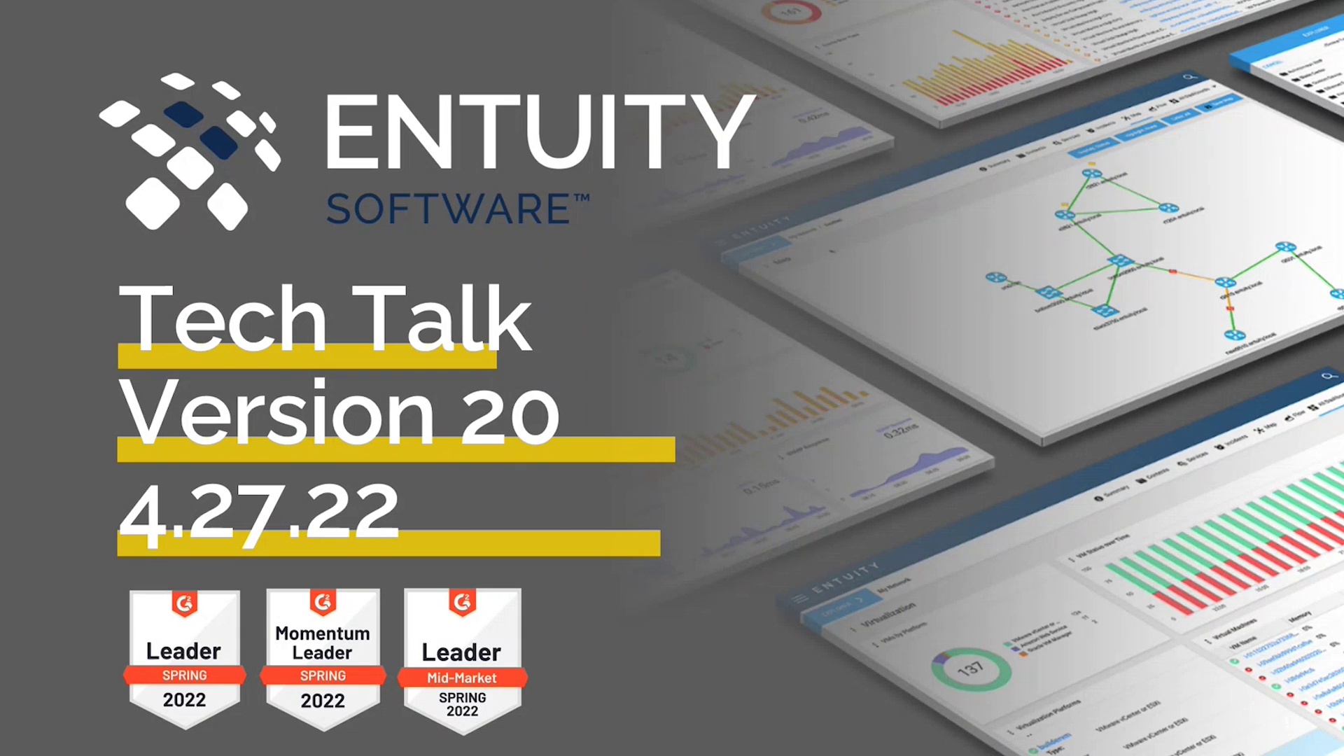 April 2022 - Introducing Entuity v20.0 – Entuity