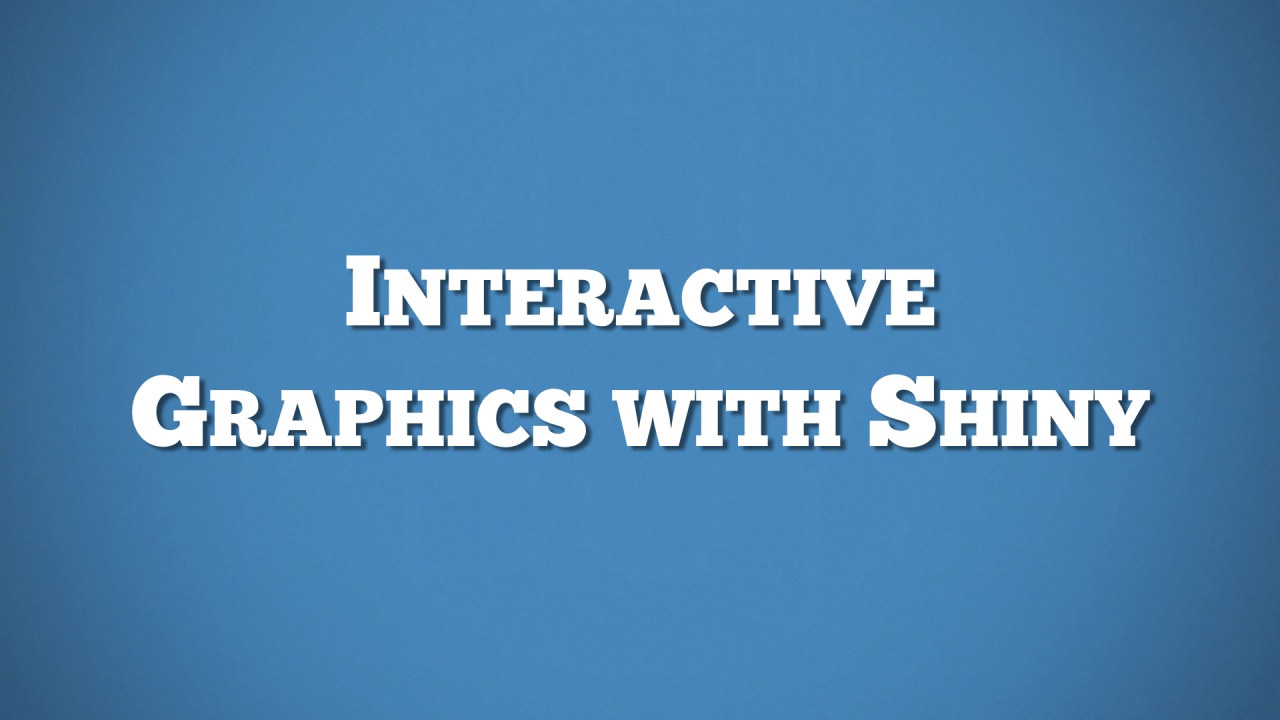 Interactive Graphics with Shiny - RStudio
