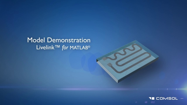 LiveLink™ for MATLAB® Demonstration