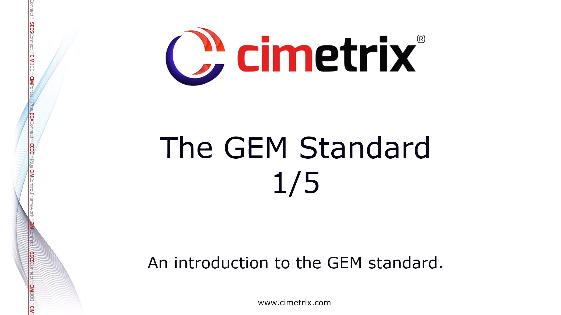 Overview of GEM Standard Video Part 1