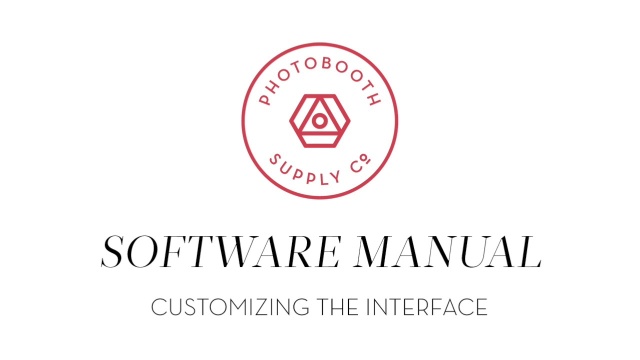Social Booth - Customizing the Interface : Photo Booth Solutions ...