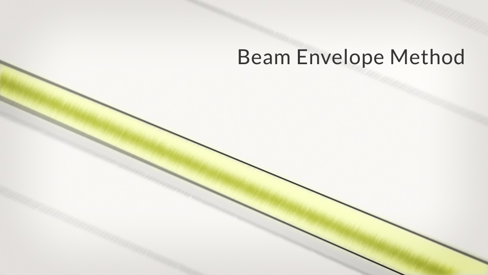 The Beam Envelope Method in the Wave Optics Module