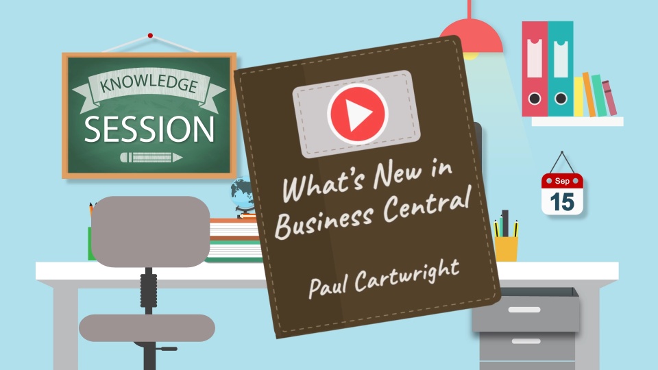 Our Favourite Business Central Features - Knowledge Session