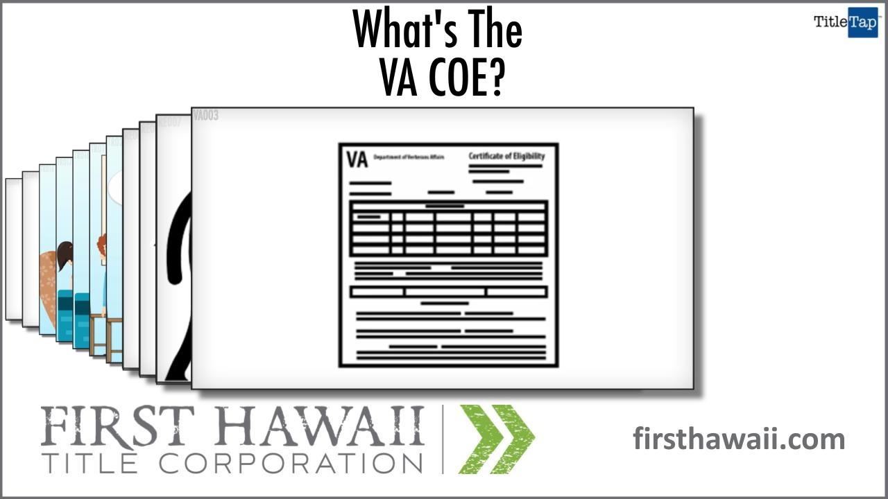 What Is A Certificate of Eligibility, or COE? - Honolulu, Kahala, Kihei ...