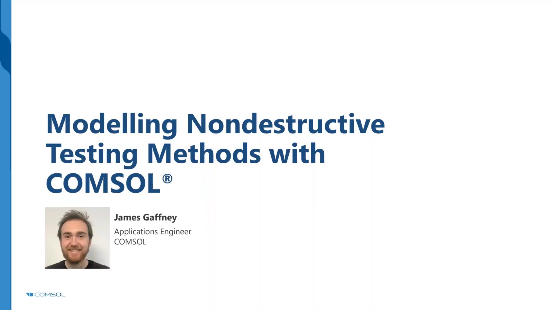 Modeling Nondestructive Testing Methods in COMSOL Multiphysics®